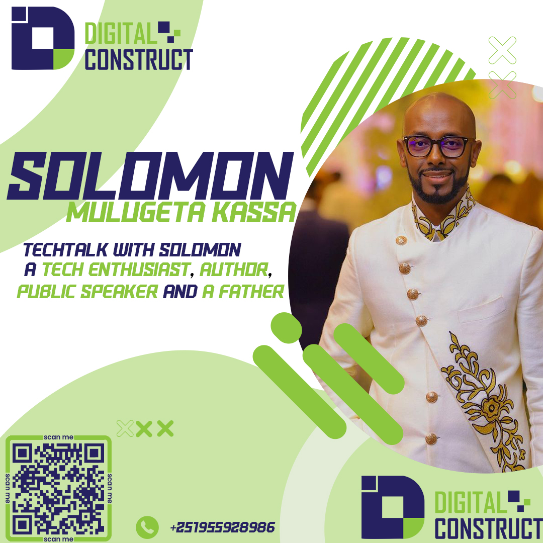 Solomon Mulugeta Kassa - Digital Construct Blog